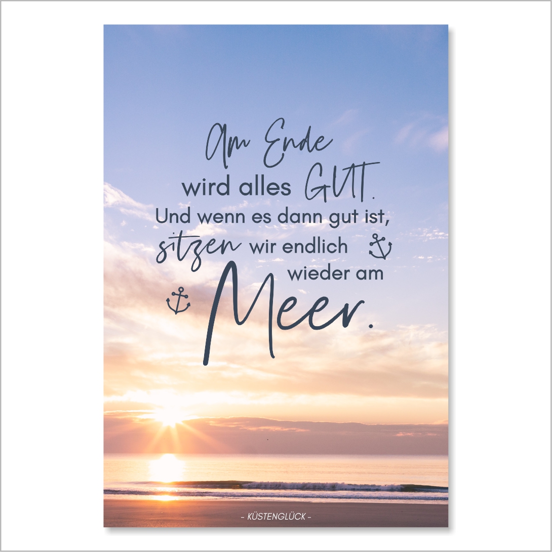 Postkarte Alles wird gut - KÜSTENGLÜCK Postkarte Alles wird gut - KÜSTENGLÜCK
