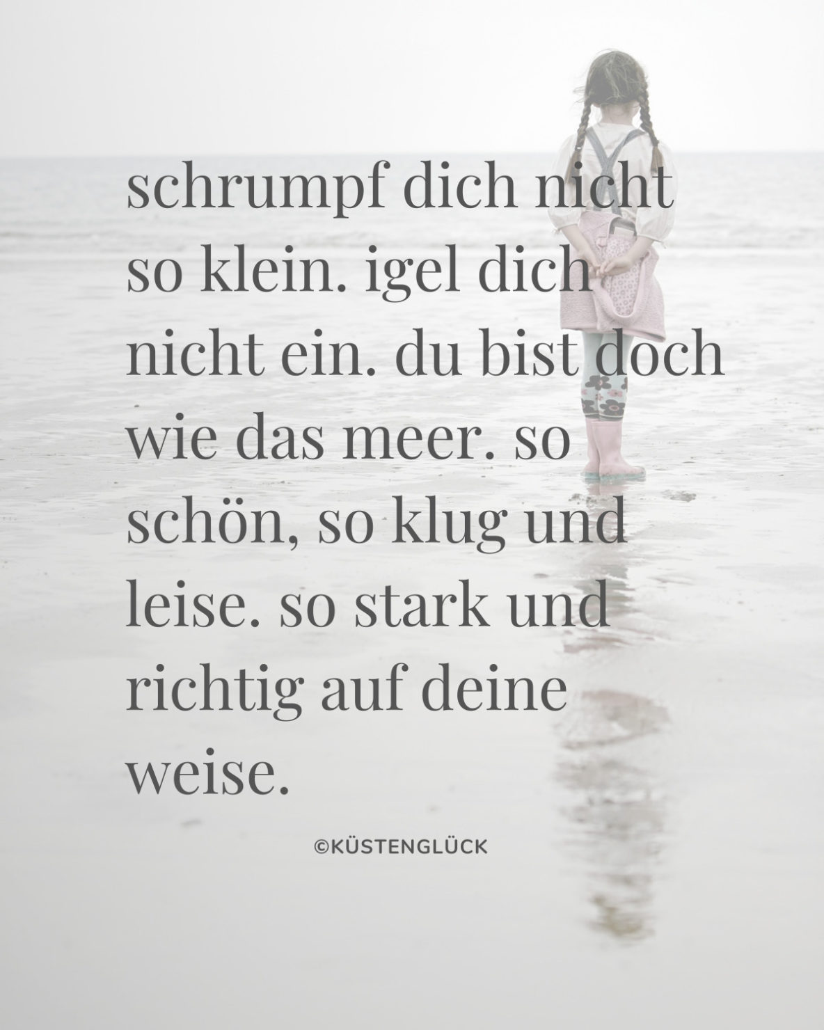 schrumpf dich nicht so klein. igel dich nicht ein. du bist doch wie das ... schrumpf dich nicht so klein. igel dich nicht ein. du bist doch wie das ...